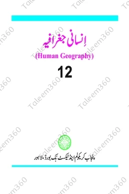 2nd Year Human Geography Punjab Textbook PDF - Taleem360